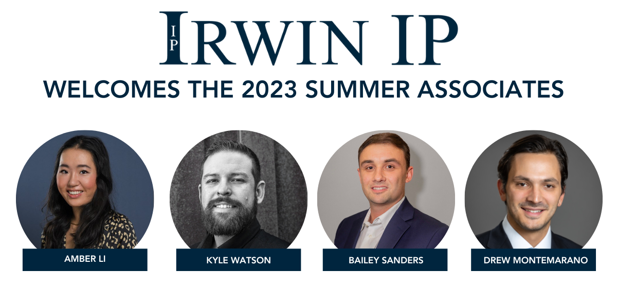 Welcoming the 2023 Summer Associates - Irwin IP